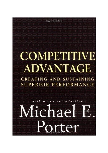 Competitive Advantage | Porter, Michael E. - 교보문고