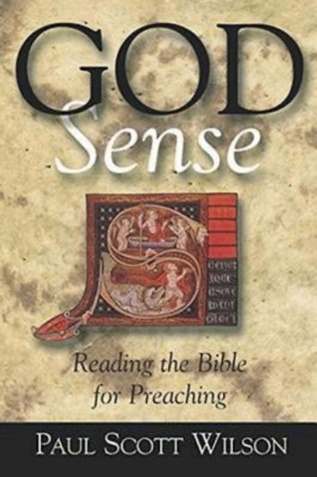 God Sense | Wilson, Paul Scott - 교보문고
