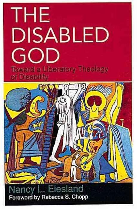The Disabled God | Eiesland, Nancy L. - 교보문고