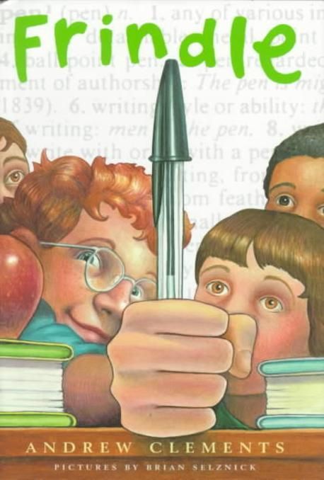 Frindle | Clements, Andrew/ Selznick, Brian (ILT) - 교보문고