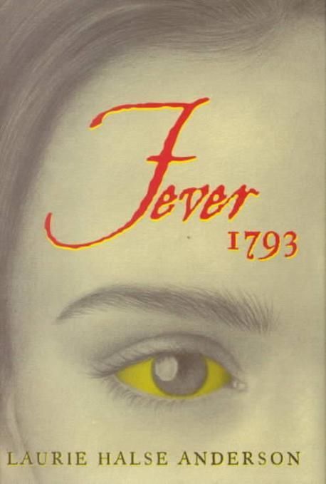 Fever 1793 | Anderson, Laurie Halse - 교보문고