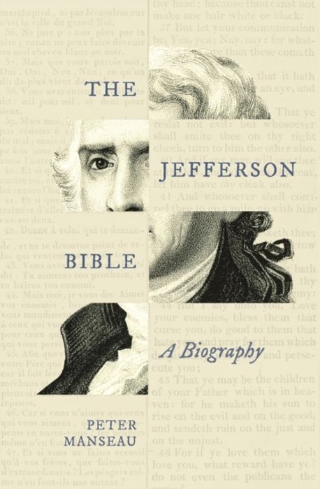 The Jefferson Bible | Peter Manseau - 교보문고