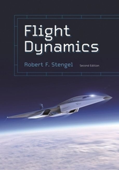Flight Dynamics | Robert F. Stengel - 교보문고