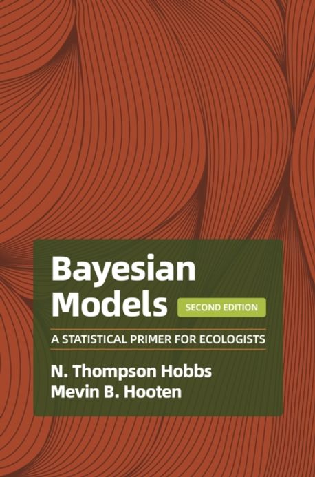 Bayesian Models | Hobbs, N. Thompson - 교보문고