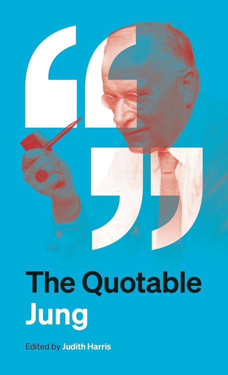 The Quotable Jung | C. G. Jung - 교보문고