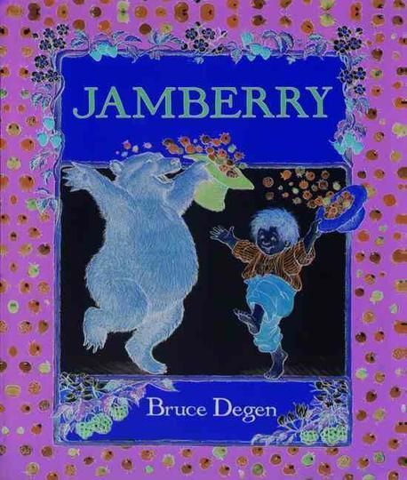 Jamberry Board Book | Degen, Bruce - 교보문고