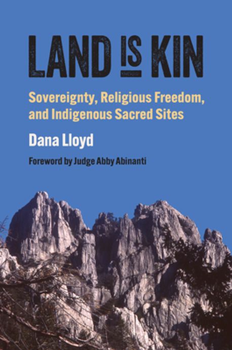 Land Is Kin | Lloyd, Dana - 교보문고