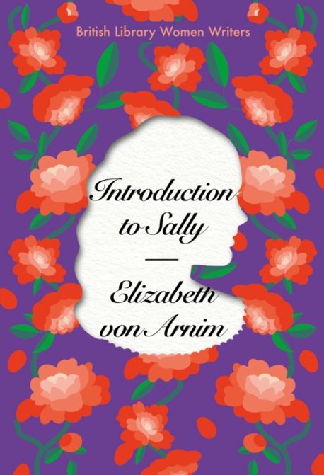 Introduction to Sally | Elizabeth von Arnim - 교보문고