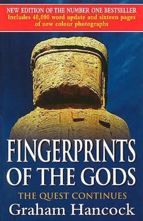 Fingerprints Of The Gods (New Updated Edition) | Hancock, Graham - 교보문고