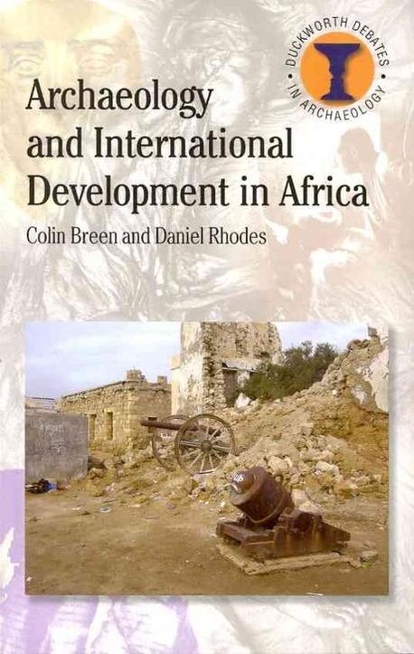 Archaeology and International Development in Africa | Colin Breen and ...