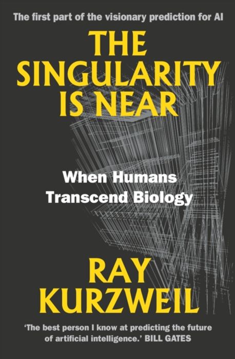 The Singularity Is Near | Ray Kurzweil - 교보문고