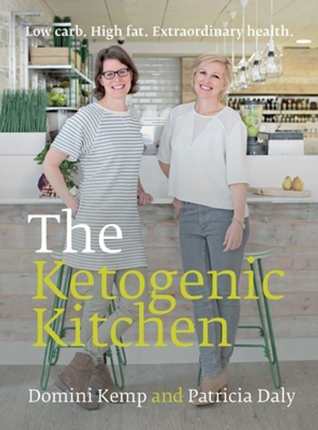 The Ketogenic Kitchen | Domini Kemp - 교보문고