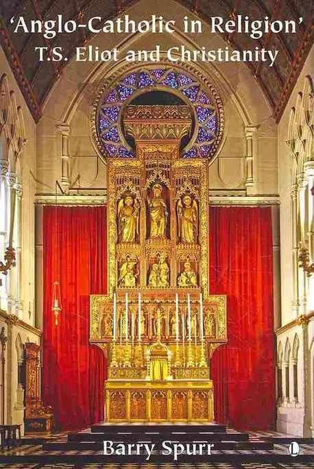 Anglo-Catholic in Religion | Spurr, Barry - 교보문고