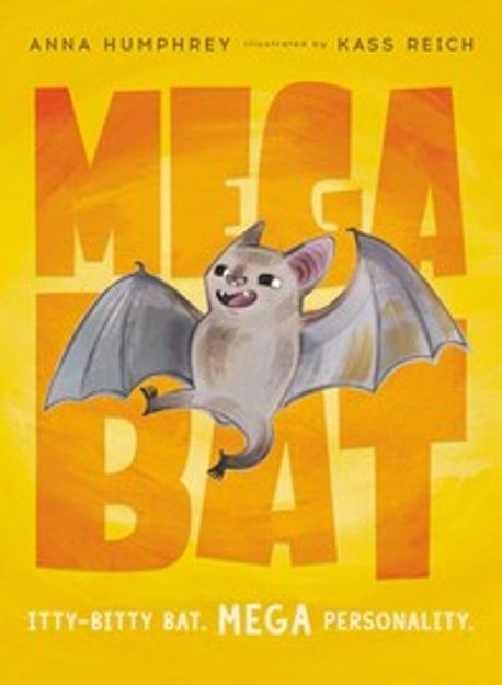 Megabat | Anna Humphrey - 교보문고