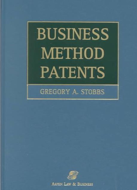 Business Method Patents | Stobbs, Gregory A. - 교보문고