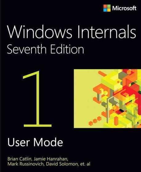 Windows Internals | Catlin, Brian - 교보문고