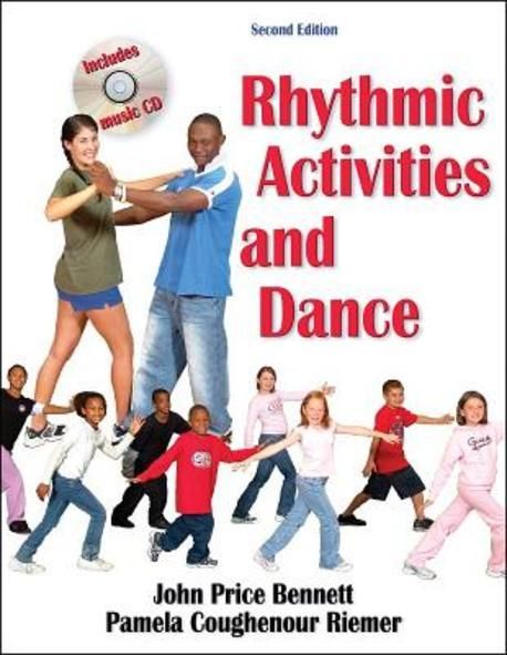 Rhythmic Activities And Dance | Bennett, John Price/ Riemer, Pamela ...