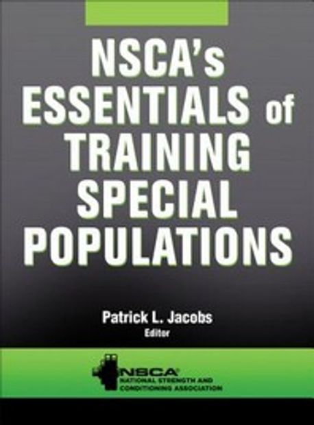 Nsca's Essentials of Training Special Populations | Nsca -National ...