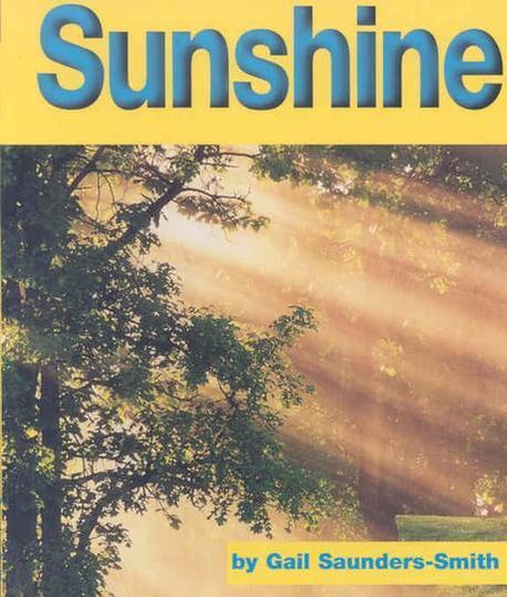 Sunshine | Saunders Smith, Gail - 교보문고