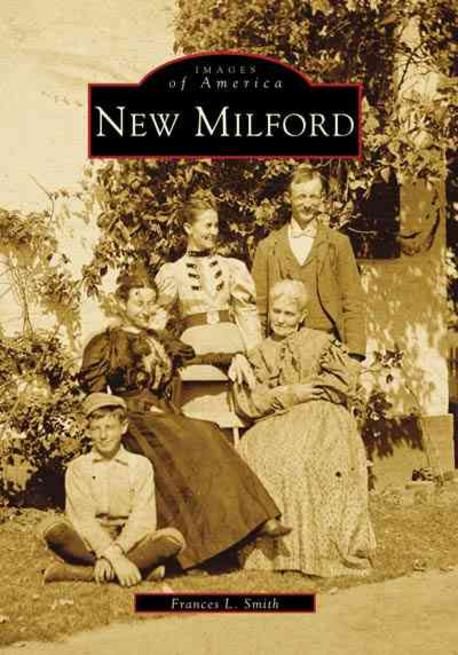 New Milford | Smith, Frances L. - 교보문고