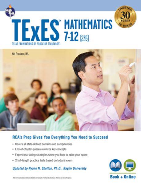 TExES Mathematics 7-12 (235) Book + Online | Friedman, Mel - 교보문고