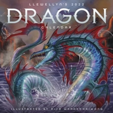 Llewellyn's 2022 Dragon Calendar | Wannachaiwong, Piya - 교보문고