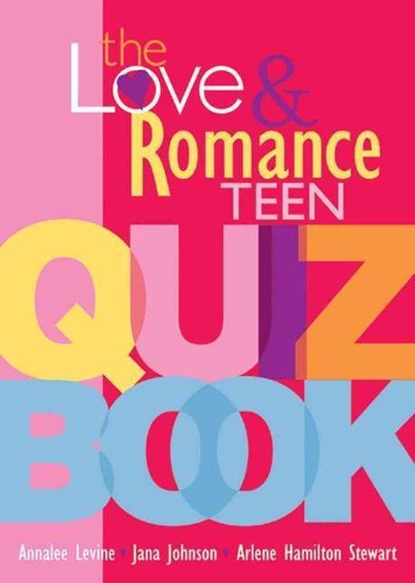 Love & Romance Teen Quiz Book | Stewart, Arlene Hamilton/ Levine ...