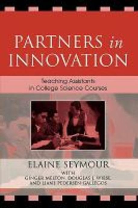 Partners in Innovation | Seymour, Elaine - 교보문고