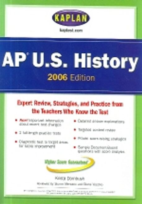 Kaplan AP US History 2006 | - 교보문고