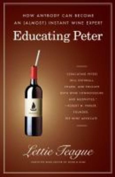 Educating Peter | Teague, Lettie/ / - 교보문고