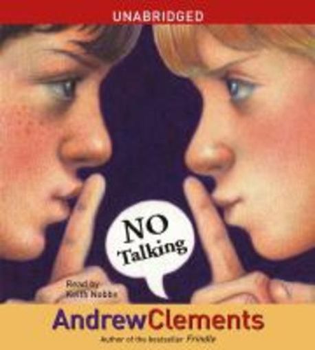 No Talking (Audio CD) | Clements, Andrew/ Nobbs, Keith (NRT) - 교보문고