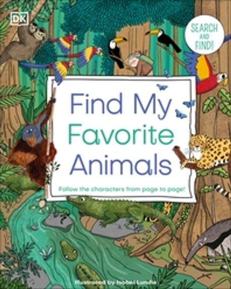 Find My Favorite Animals | DK - 교보문고