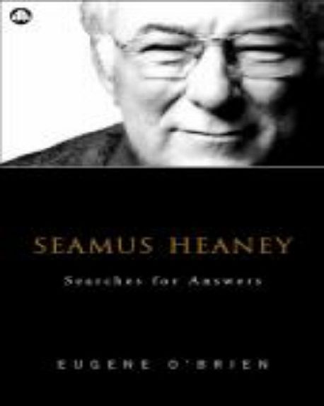 Seamus Heaney | O'Brien, Eugene - 교보문고