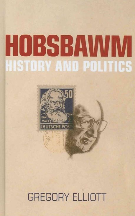 Hobsbawm | Elliott, Gregory - 교보문고
