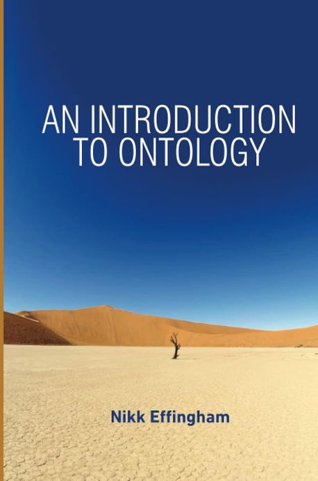 An Introduction to Ontology | Polity Press - 교보문고