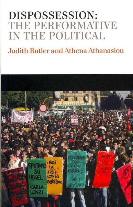 Dispossession | Judith Butler - 교보문고
