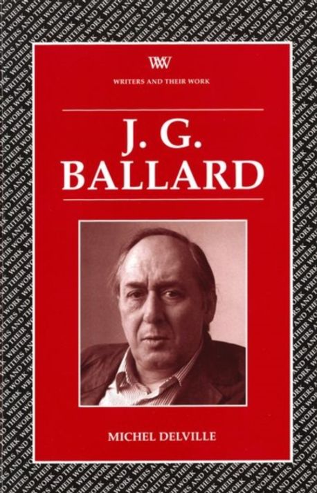 J.G.Ballard | Delville, Michel - 교보문고