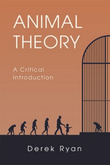 Animal Theory | Ryan, Derek - 교보문고