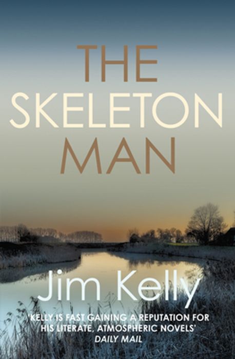 The Skeleton Man | Kelly, Jim - 교보문고