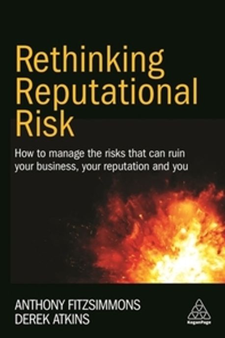 Rethinking Reputational Risk | Fitzsimmons, Anthony - 교보문고