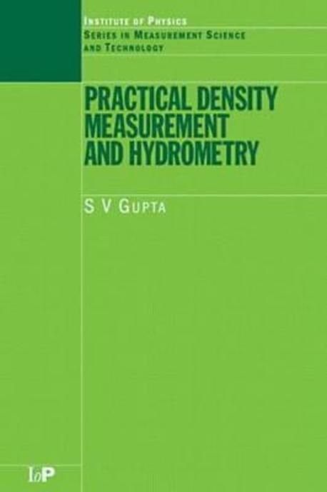 Practical Density Measurement and Hydrometry | Gupta, S. V. - 교보문고