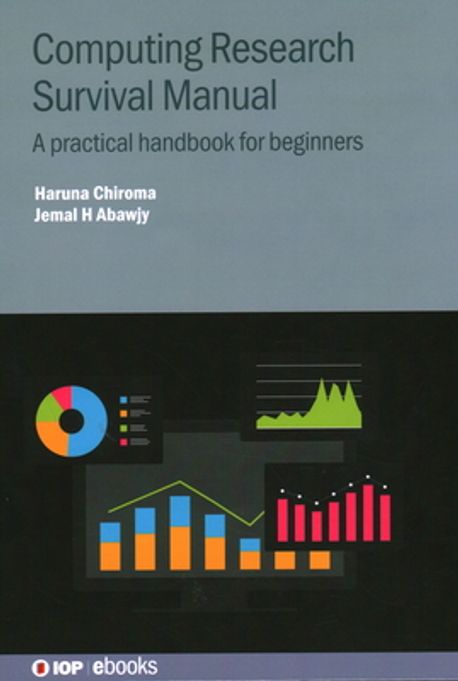 Computing Research Survival Manual | Chiroma, Haruna - 교보문고