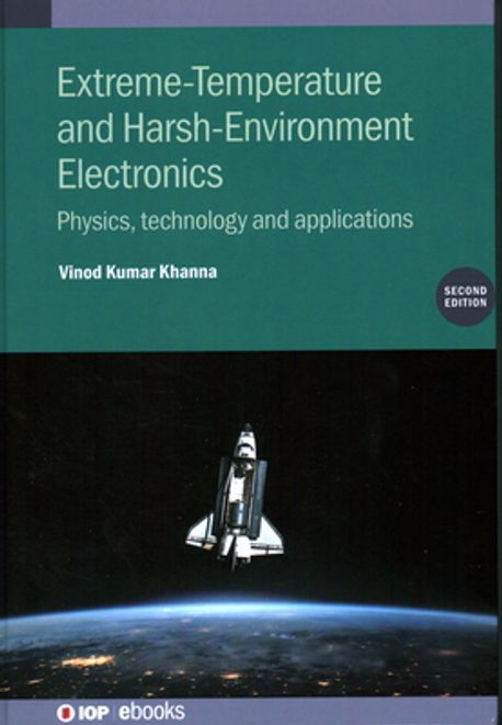 Extreme-Temperature and Harsh-Environment Electronics (Second Edition ...