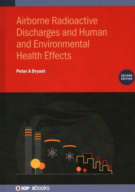 Airborne Radioactive Discharges and Human and Environmental Health ...