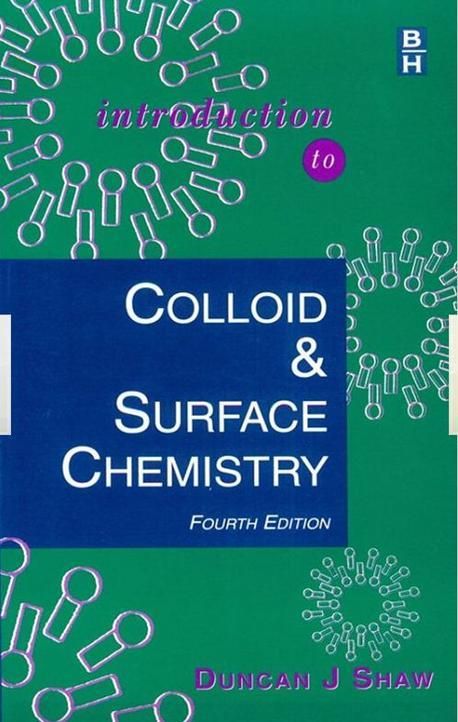 Introduction to Colloid and Surface Chemistry | Shaw, Duncan J. - 교보문고