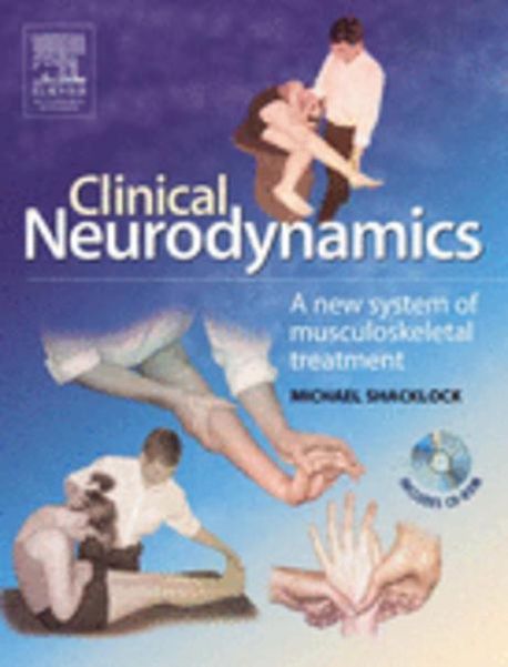 Clinical Neurodynamics | Shacklock, Michael - 교보문고