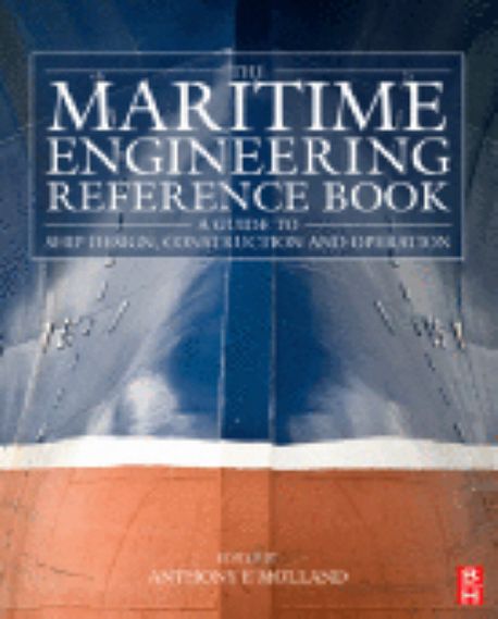 The Maritime Engineering Reference Book | Molland, Anthony F. - 교보문고