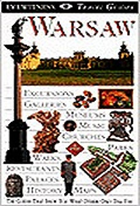 Warsaw(Eyewitness Travel Guides)(구간) | Omilanowska, Malgorzata - 교보문고