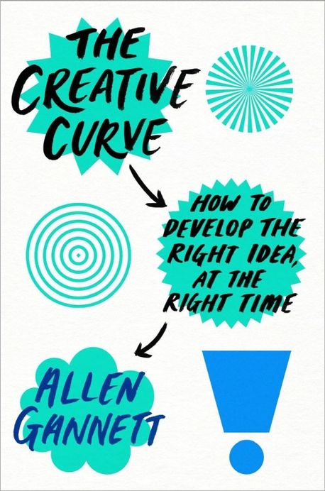 The Creative Curve | Allen Gannett - 교보문고
