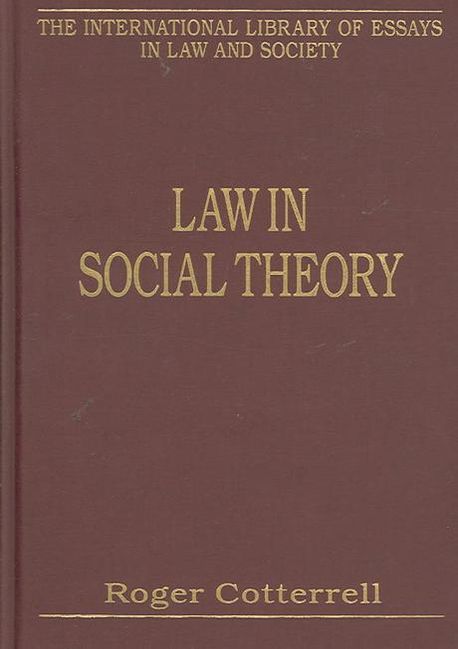 Law in Social Theory | Cotterrell, Roger - 교보문고